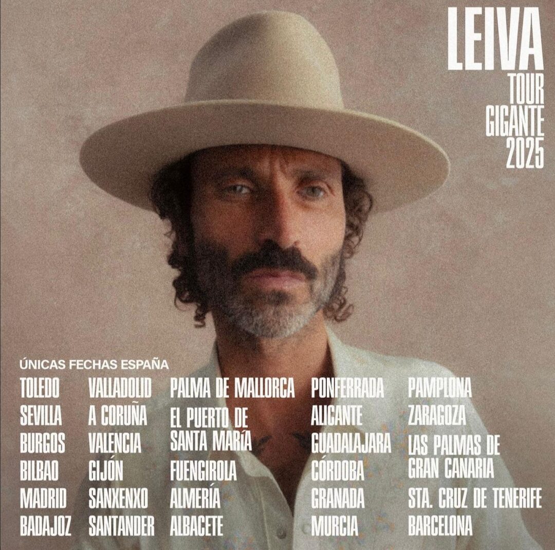 Leiva anuncia la gira 'Tour Gigante 2025': cuándo, dónde y cómo ...
