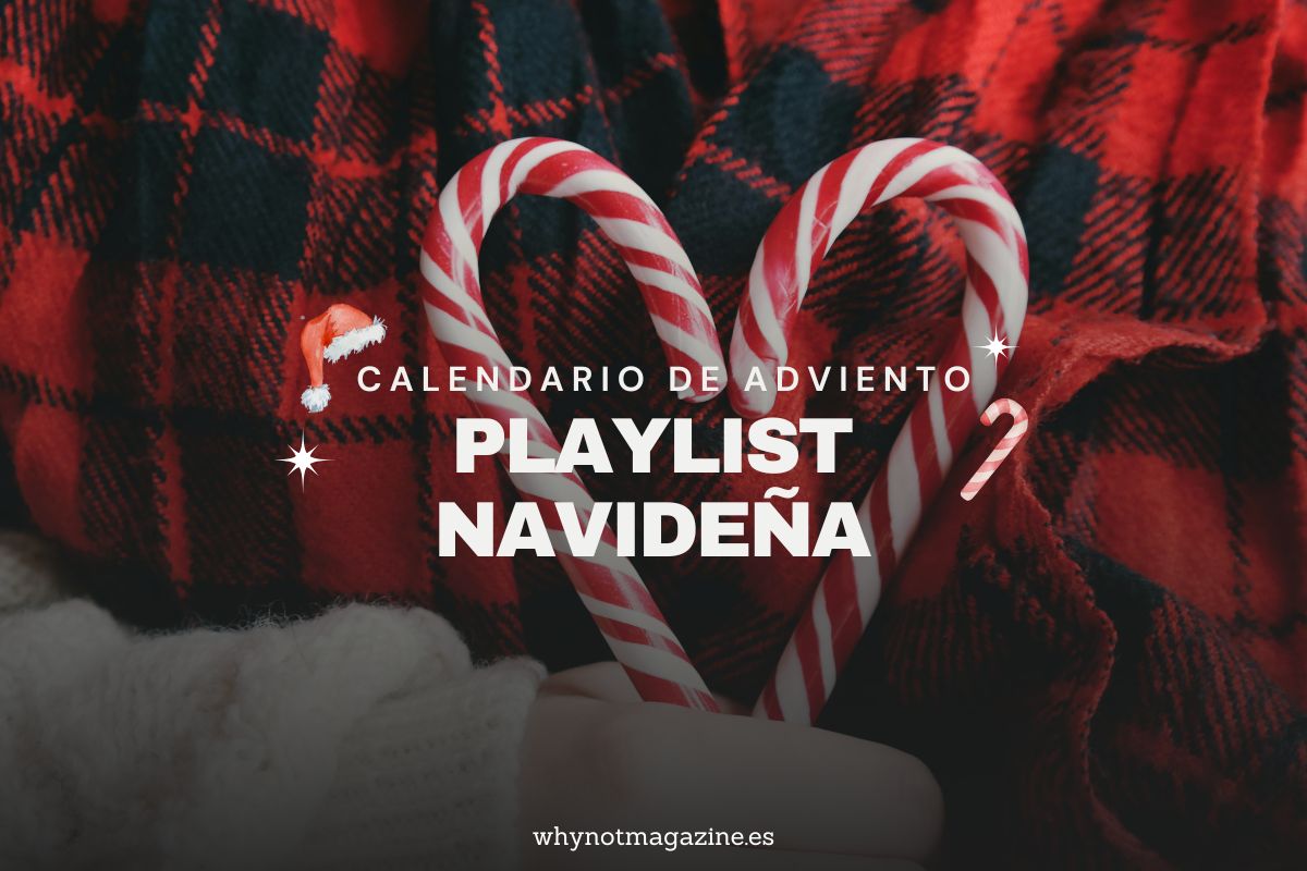 Cómo crear la playlist navideña perfecta - Why Not Magazine